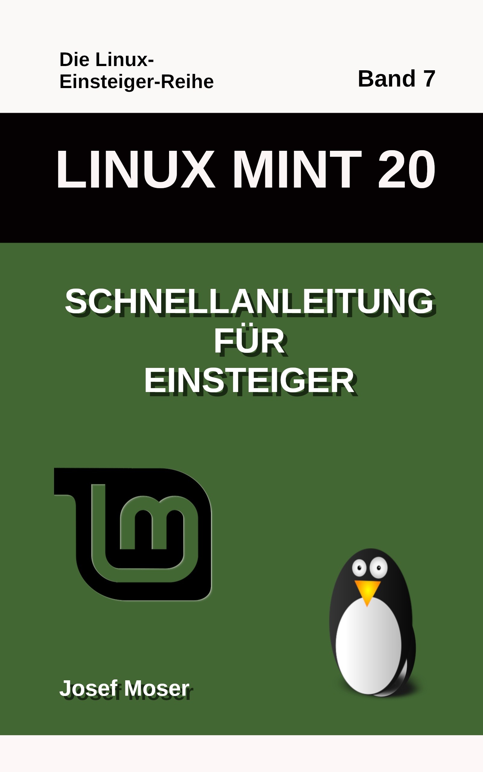 Linux Mint Buch für Einsteiger - Von Josef Moser